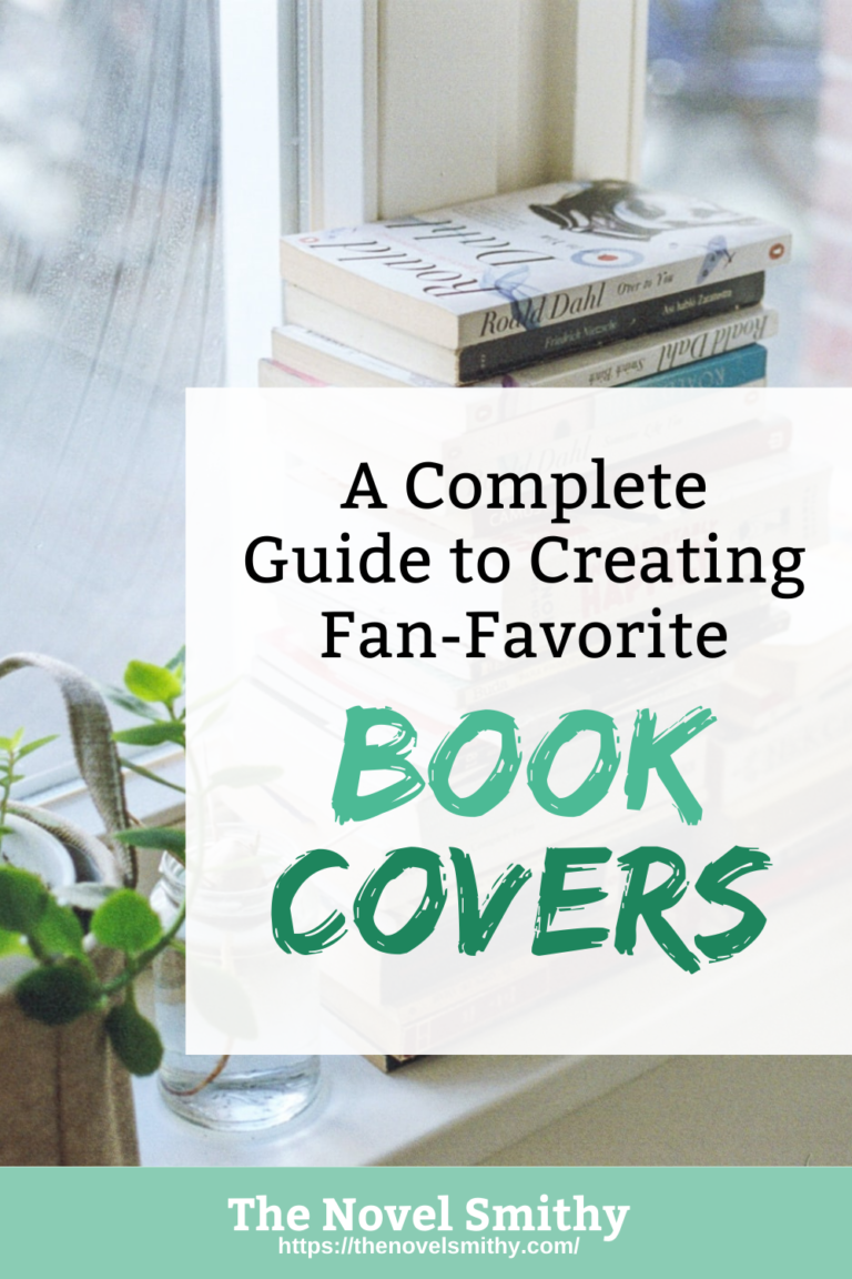 A Complete Guide to Designing Fan-Favorite Book Covers - The Novel Smithy