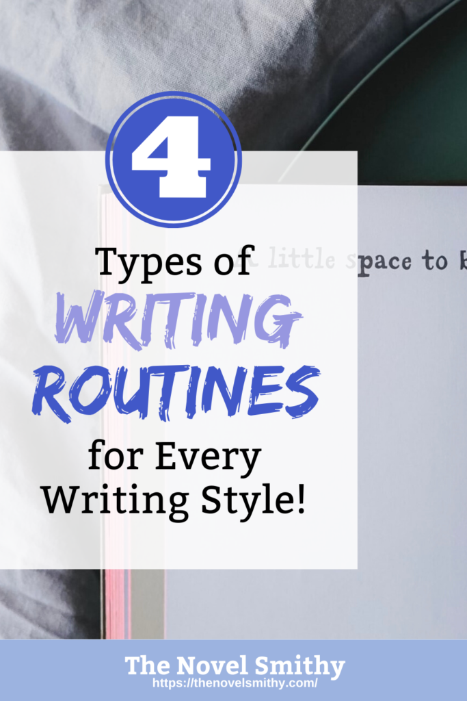 Do You Need a Writing Routine? - The Novel Smithy