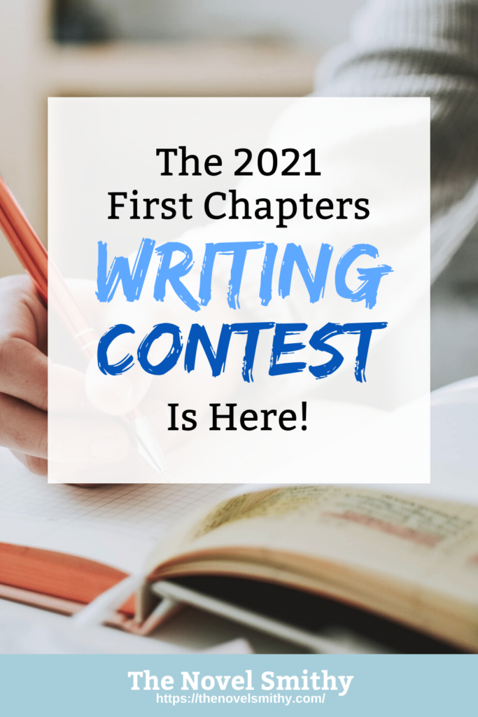 The 2021 First Chapters Writing Contest - The Novel Smithy