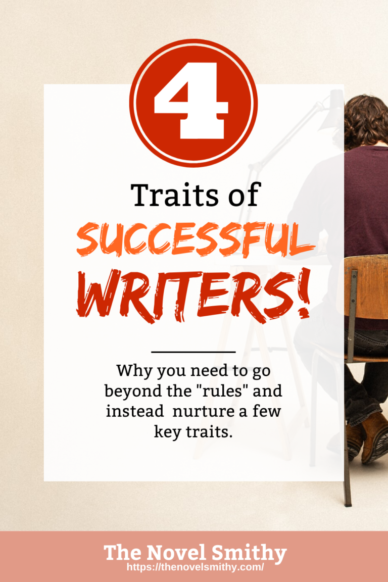 The 4 Traits of Successful Writers - The Novel Smithy
